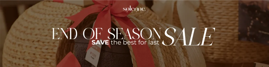 End of Season Sales - Solenne Home
